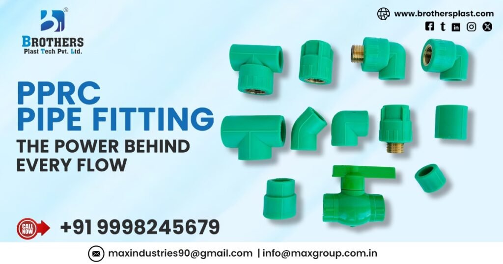 Premium PPRC Pipe Fitting in Madhya Pradesh - Brothers Plast Tech Pvt Ltd