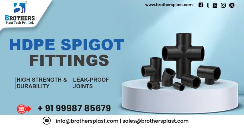 HDPE Spigot Fittings in Chhattisgarh - Brothers Plast Tech Pvt Ltd